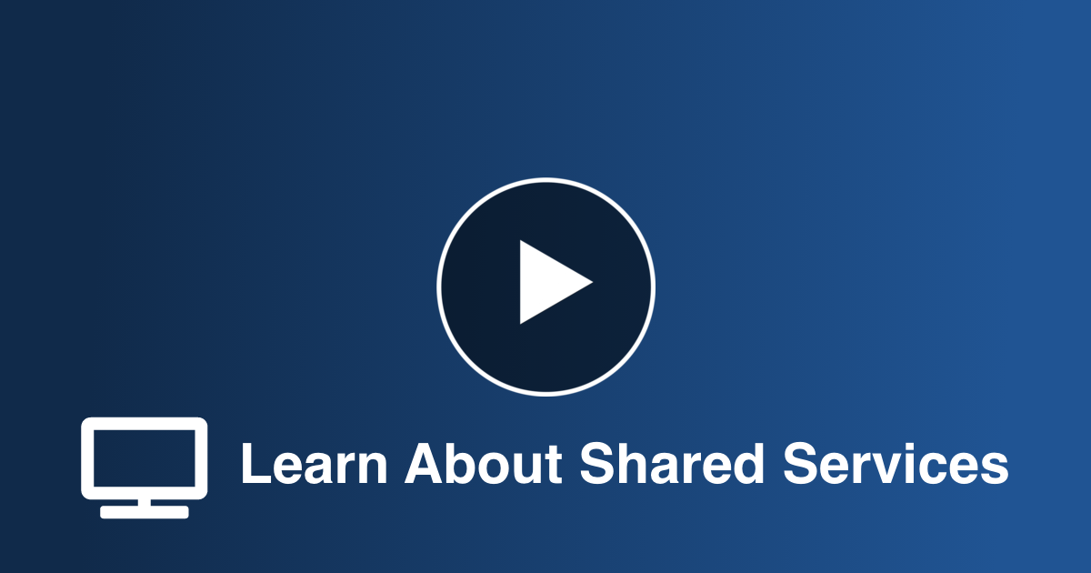 What Are Shared Services | Enterprise Shared Services